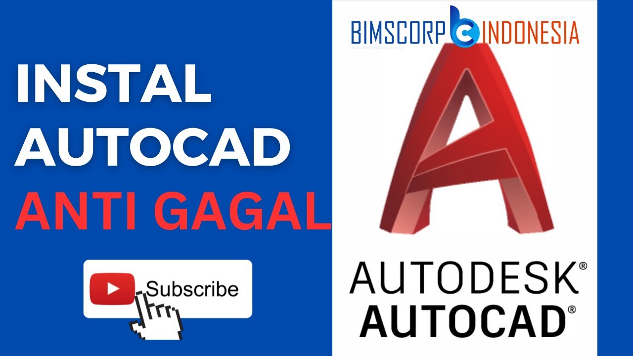 Basic AutoCad | Cara Instal AutoCad Anti Gagal | BIMSCORP INDONESIA ...