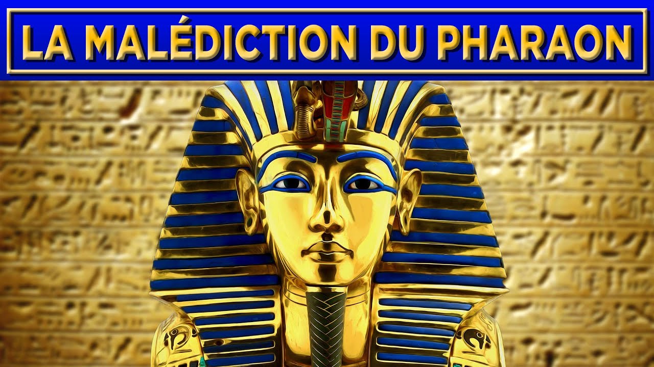 La Malédiction Du Pharaon - Documentaire (Toutankhamon, Archéologie ...