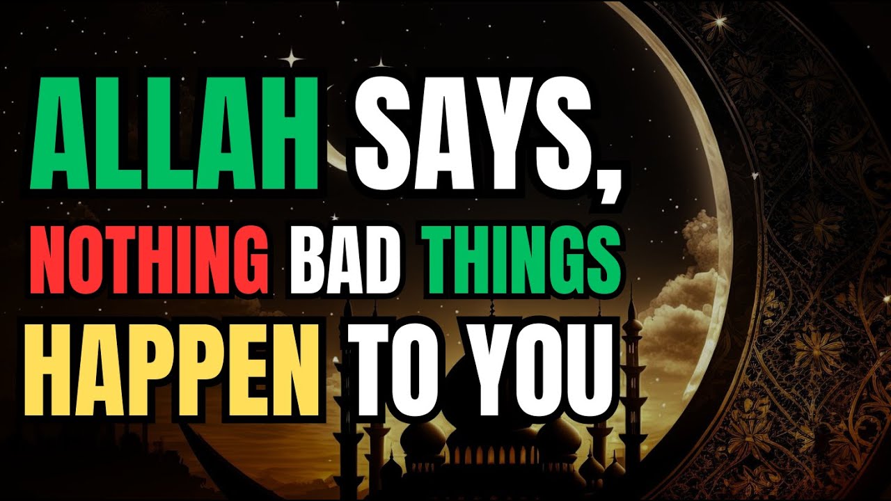 Allah has promised that no calamity will befall you. - YouTube