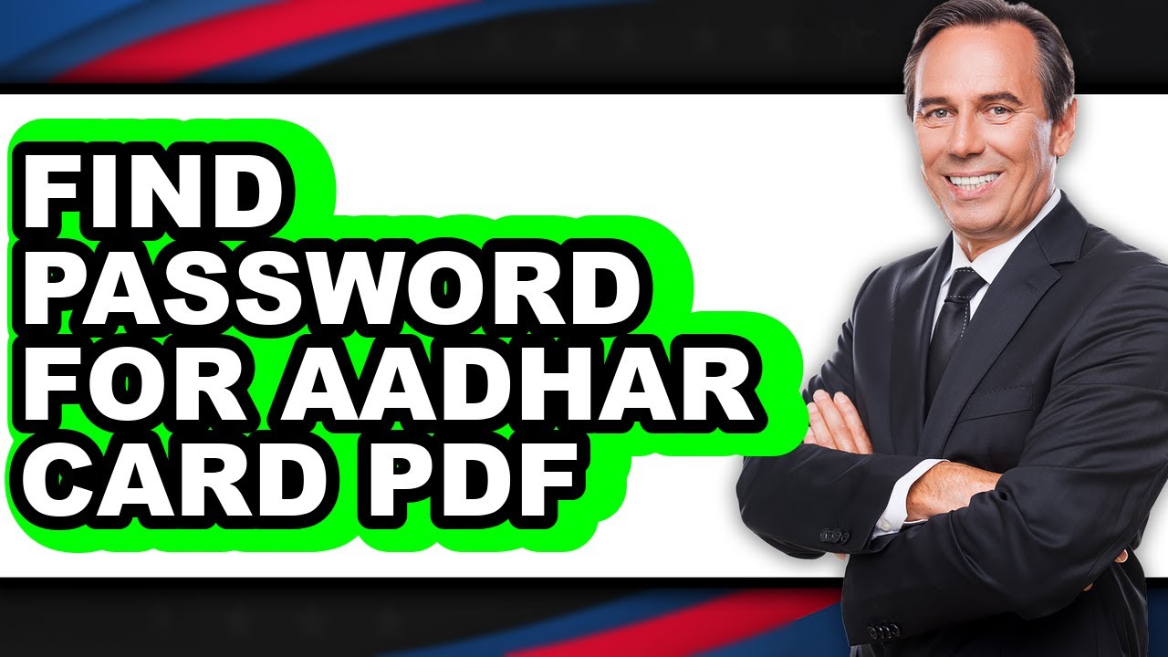 How to Find Password for Aadhar Card Pdf - Step by Step - YouTube