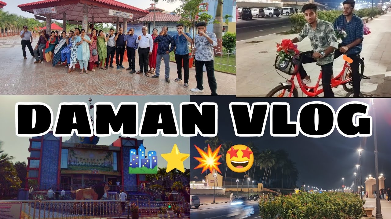 DAMAN AT NIGHT || WITH FAMILY 🏙🤩💥⭐ ll Aadarsh sharma vlog - YouTube