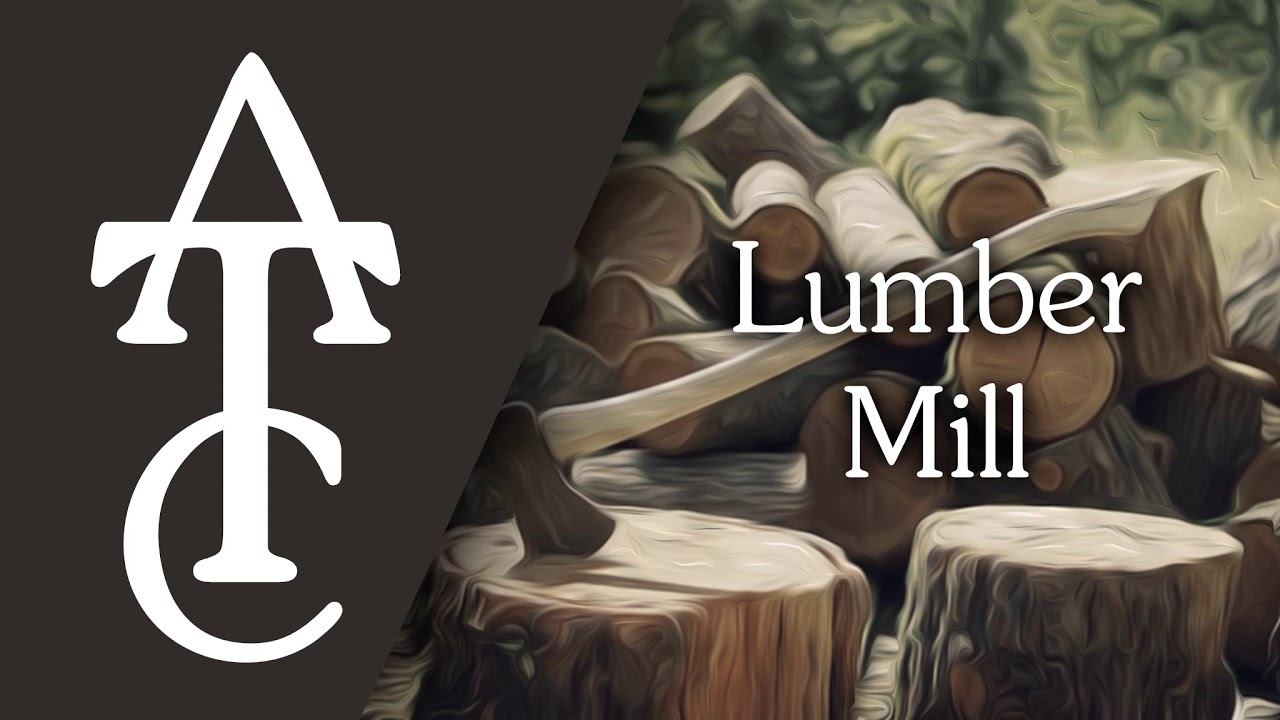 RPG | D&D Ambience - Lumber Mill (forest, saw, chopping) - YouTube