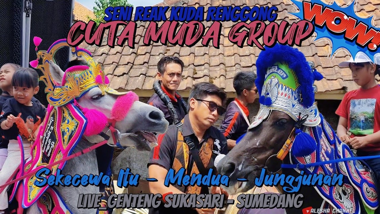 KUDA RENGGONG CUTA MUDA GROUP ‼️ LAGU MENDUA NAEK JUNGJUNAN TERBARU ...