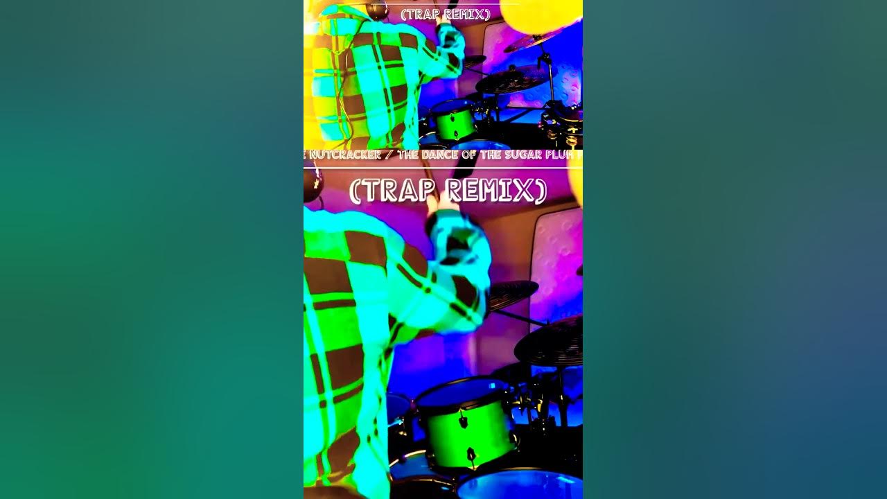 THE NUTCRACKER / THE DANCE OF THE SUGAR PLUM FAIRY (TRAP REMIX) - YouTube