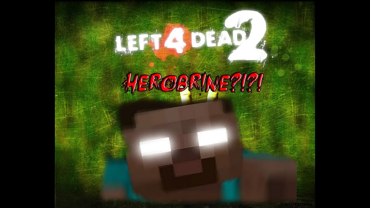 Herobrine!?! Left 4 Dead 2 - YouTube