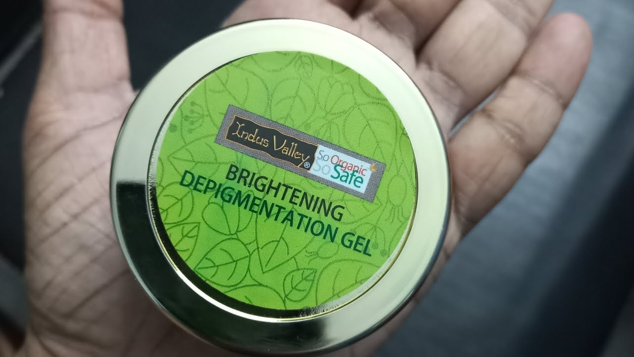 Indus Valley Brightening Depigmentation Gel #Moisturizer #Organic # ...