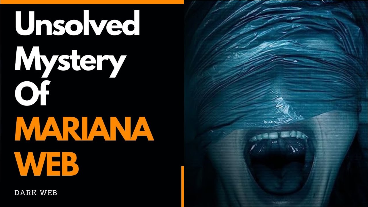 Scary Truths of Mariana's Web Unfolded | Father of Dark Web | Explained ...