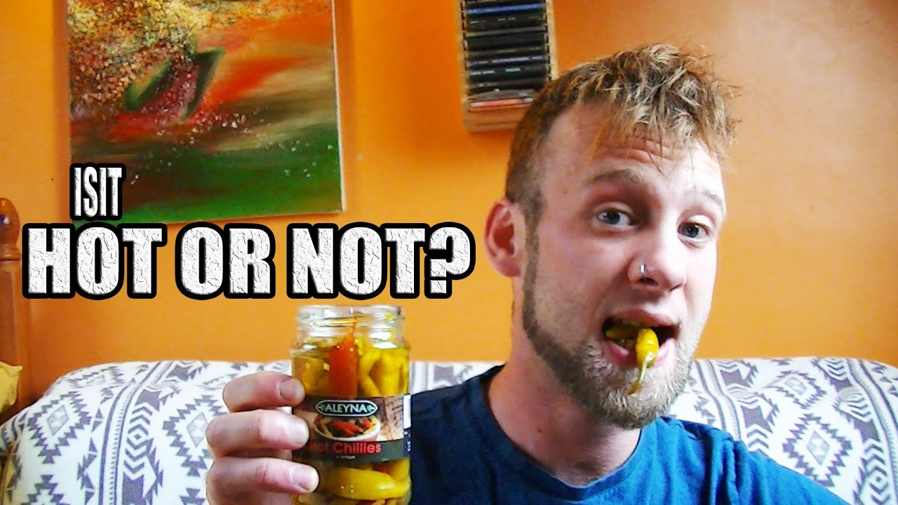 Hot Or Not? - Pickled Hot Chillies - YouTube