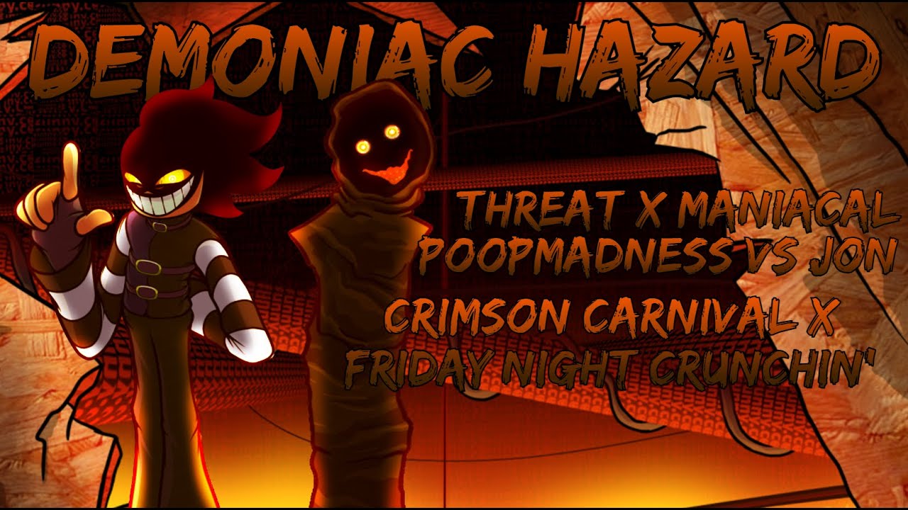 [FNF Mashup] Demoniac Hazard | THREAT x Maniacal. PoopMadness vs Jon ...