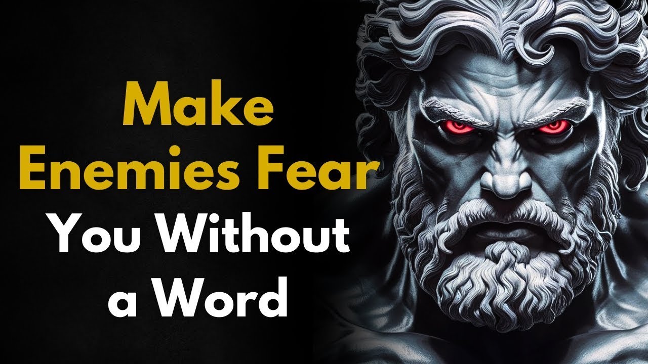 How to Make Your ENEMIES Fear You Without Saying a Word! | Stoic ...