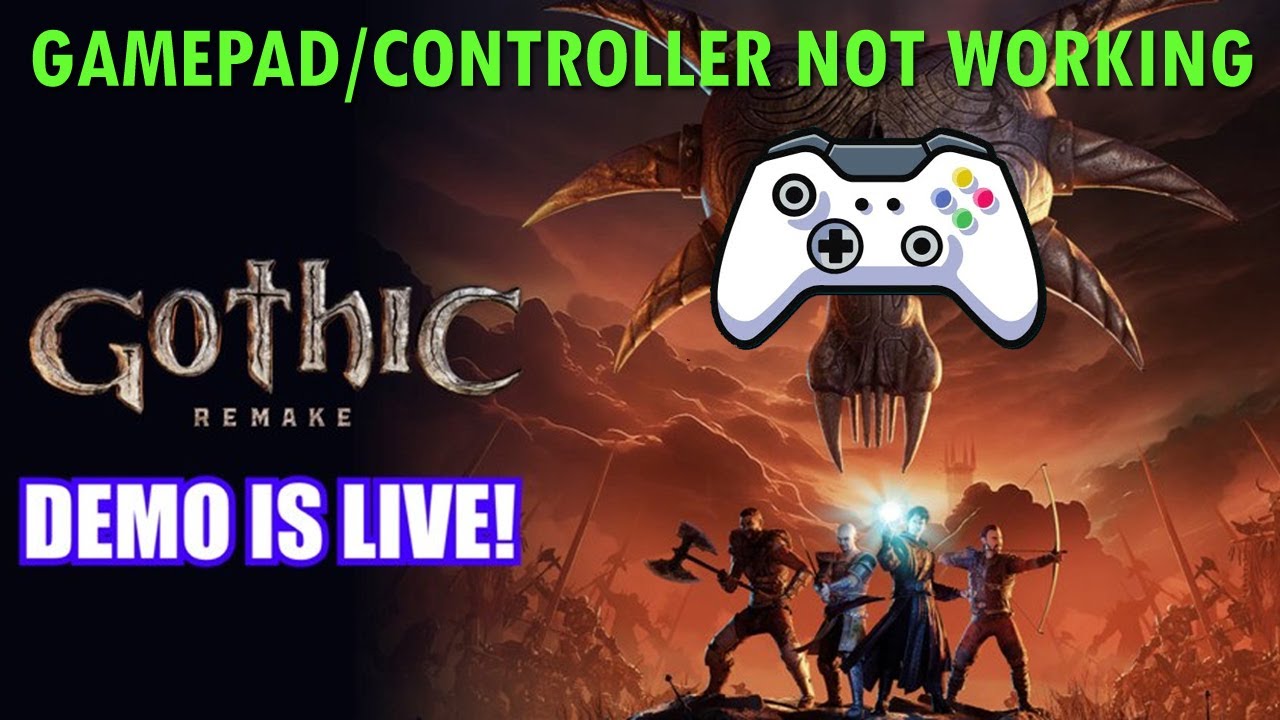 How To Fix Controller/Gamepad Not Working In Gothic 1 Remake Demo - YouTube