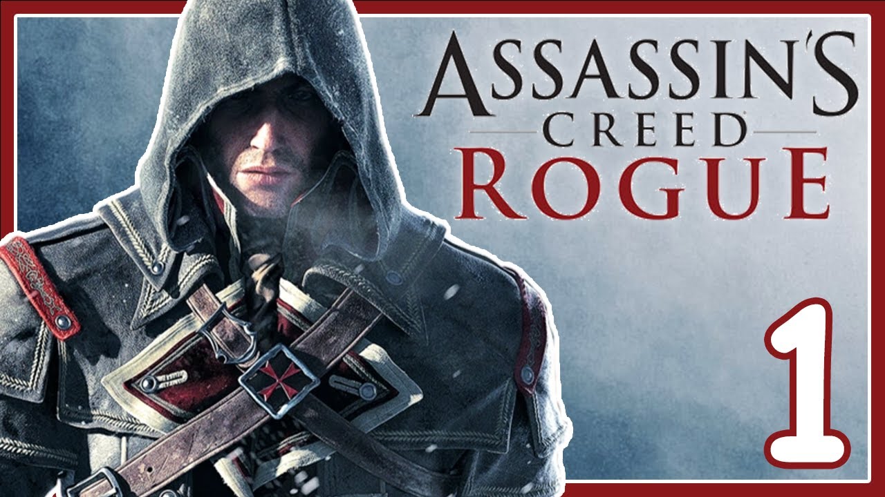 THE WAY THE WIND BLOWS | ASSASSIN'S CREED: ROGUE #1 - YouTube