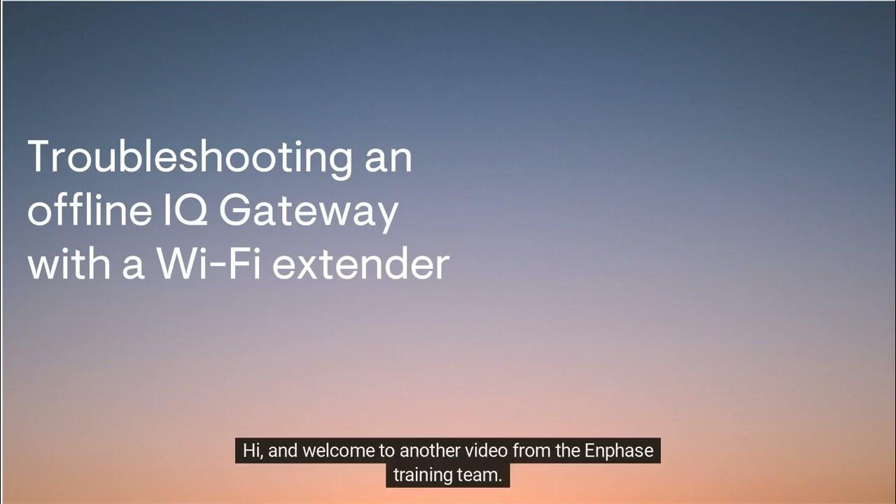 Troubleshooting an IQ Gateway that's offline when its using a Wi-Fi extender - YouTube