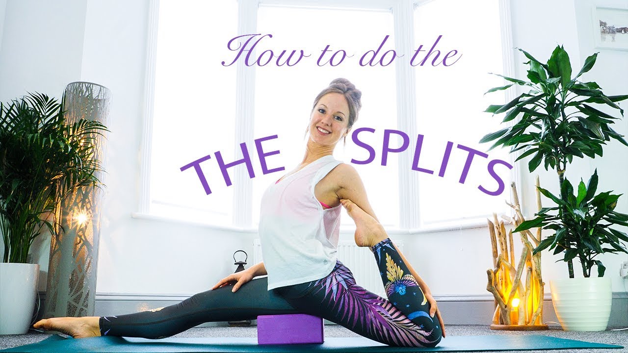 HOW TO DO THE SPLITS - Stretching Exercises - Vinyasa Yoga with ...