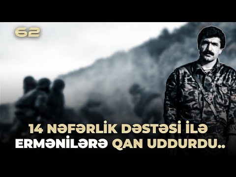 14 nəfərlik dəstəsi ilə Ermənilərə qan udduran Yusif Mirzəyev !