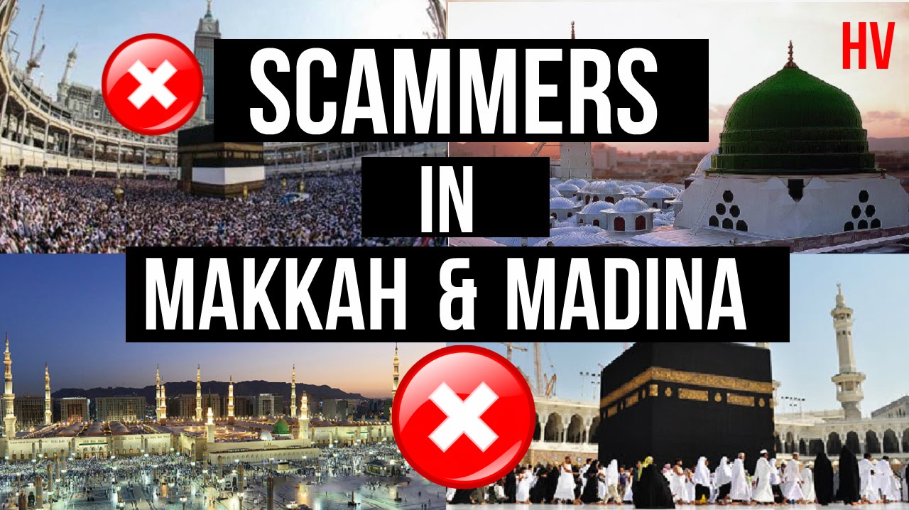 SCAMMERS IN MAKKAH & MADINA !!! UMRAH 2016 - YouTube