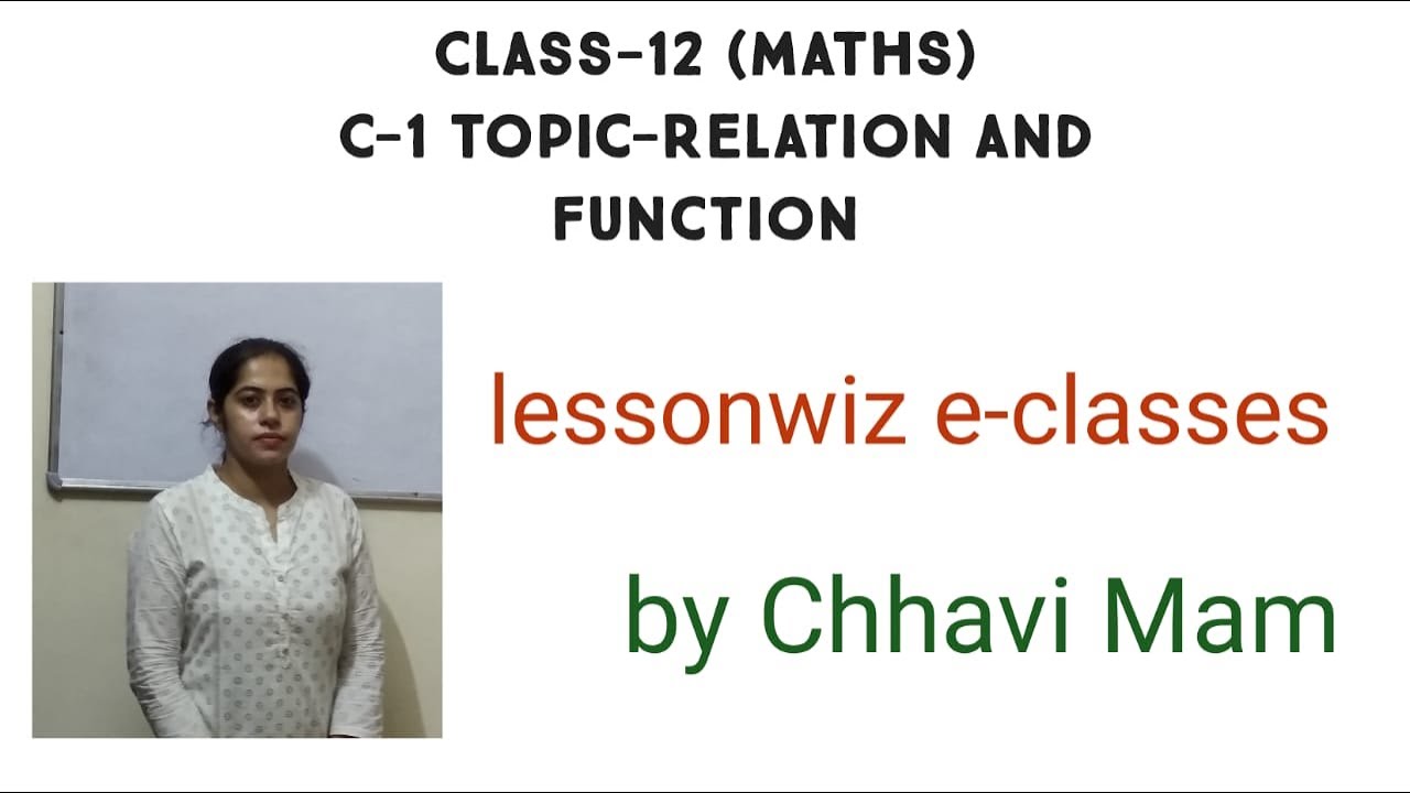 Class 12 Chapter 1 Relation And Function Youtube 9571