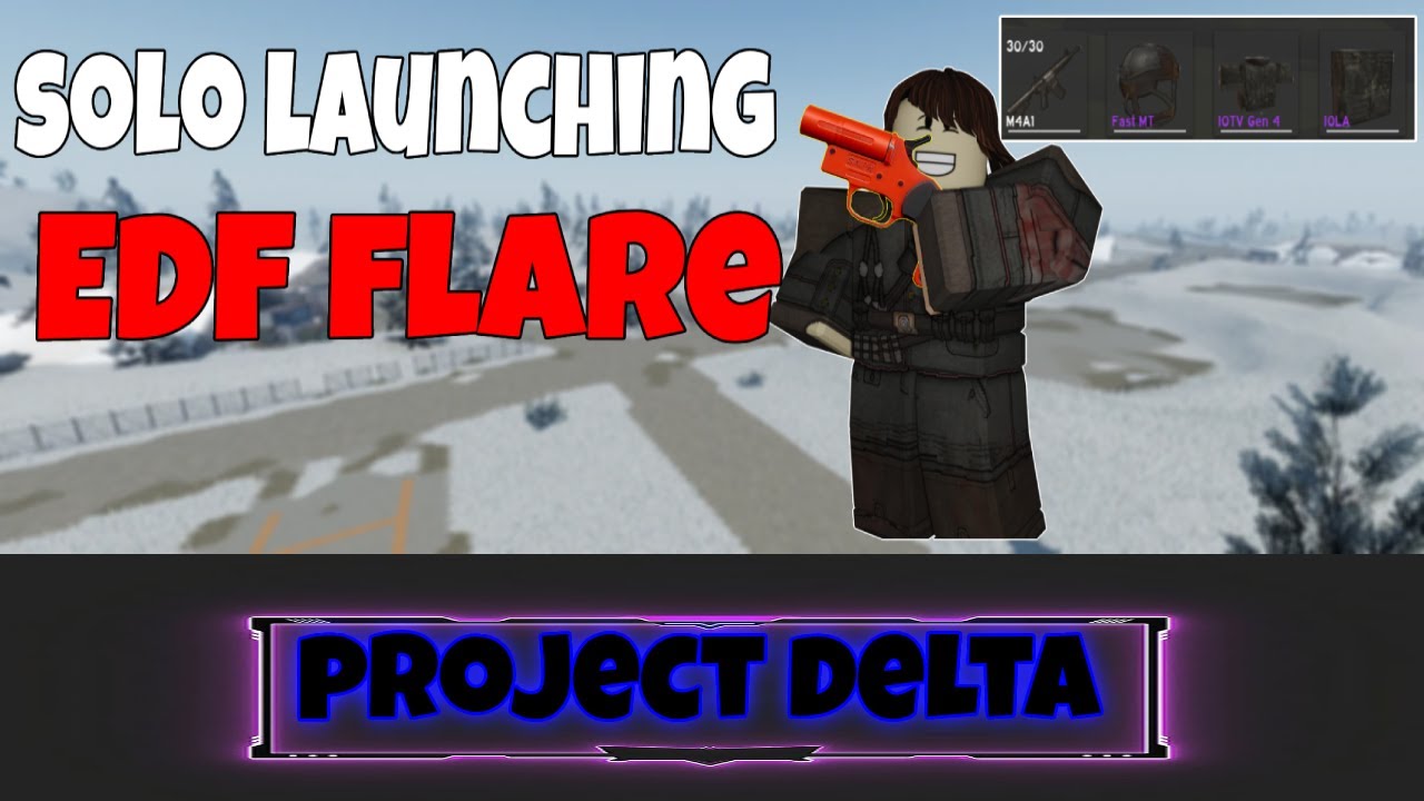 Solo launching EDF Flare in Project Delta. - YouTube