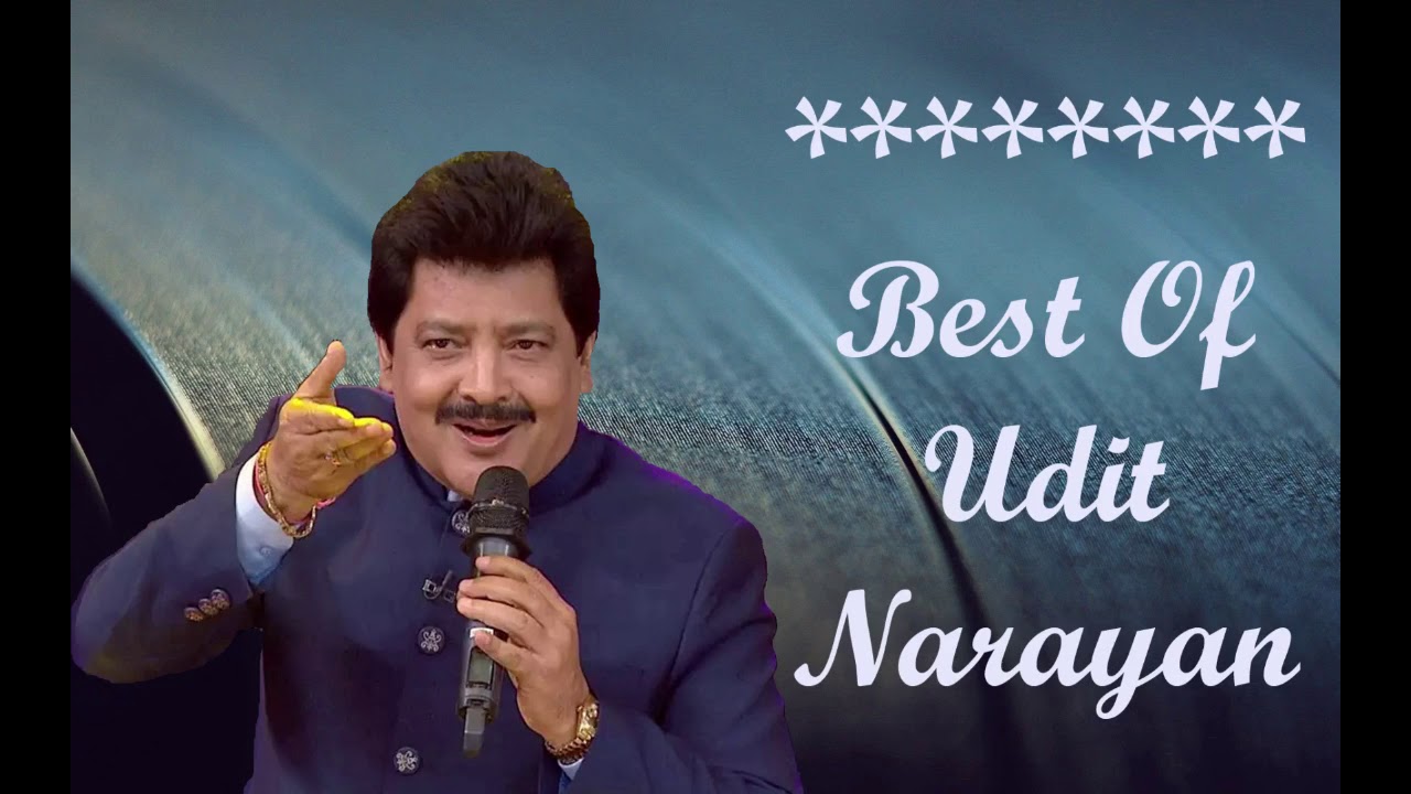 Best of Udit narayan songs - YouTube