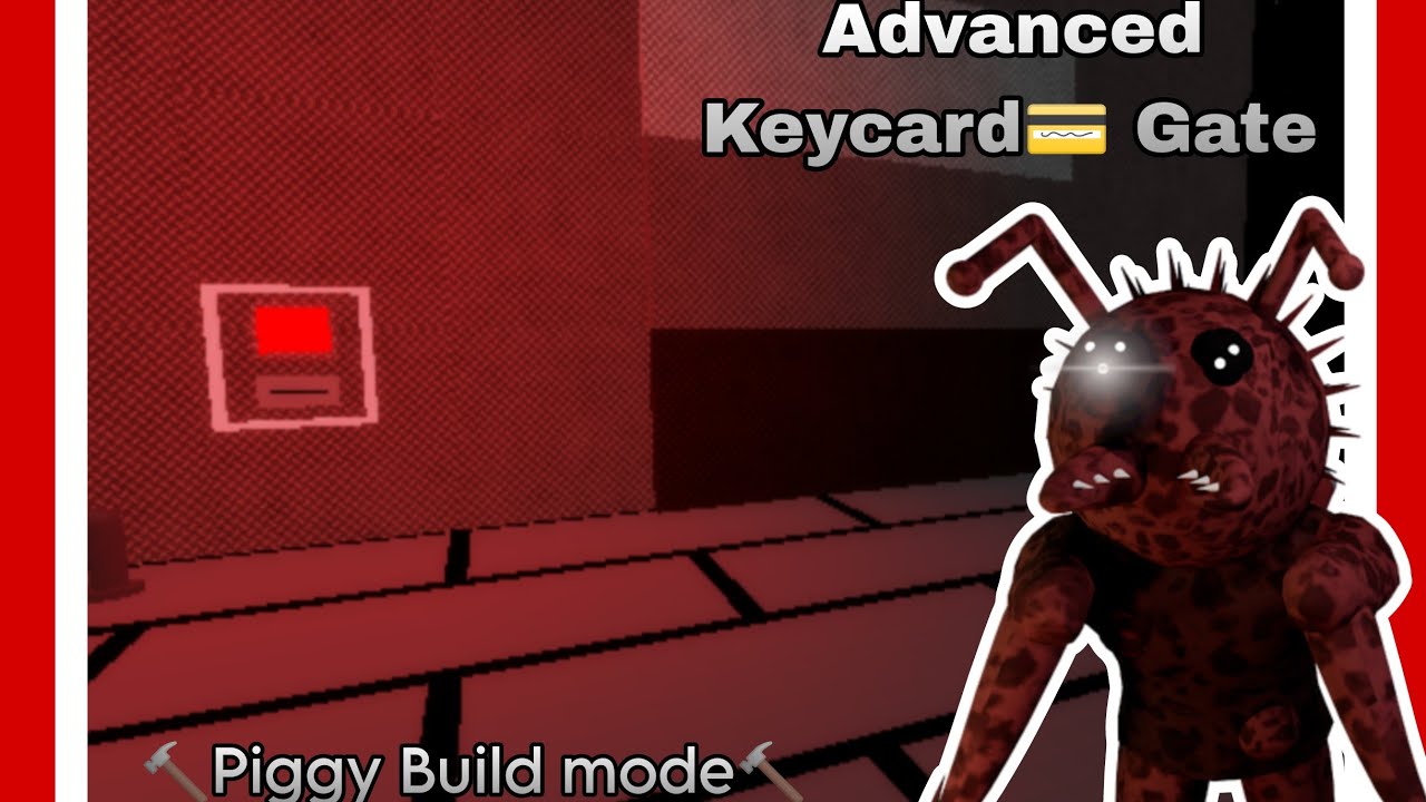 How to make an advanced Keycard gate | 🔨Piggy build mode🔨 | - YouTube