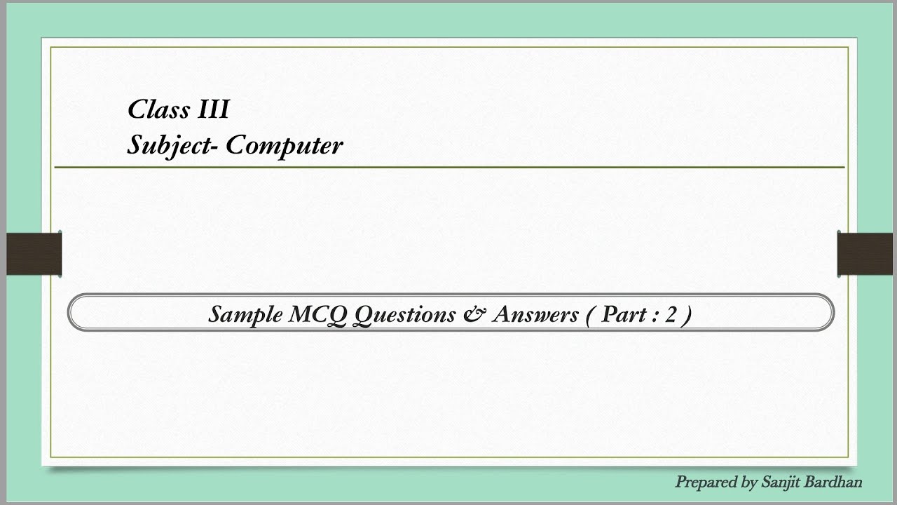 Sample MCQ Questions Answers For class 3 Computer : ( Part : 2 ) - YouTube