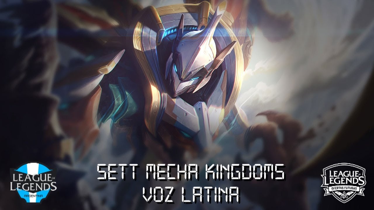 League of Legends - Sett Mecha Kingdoms - Voz Latina - YouTube