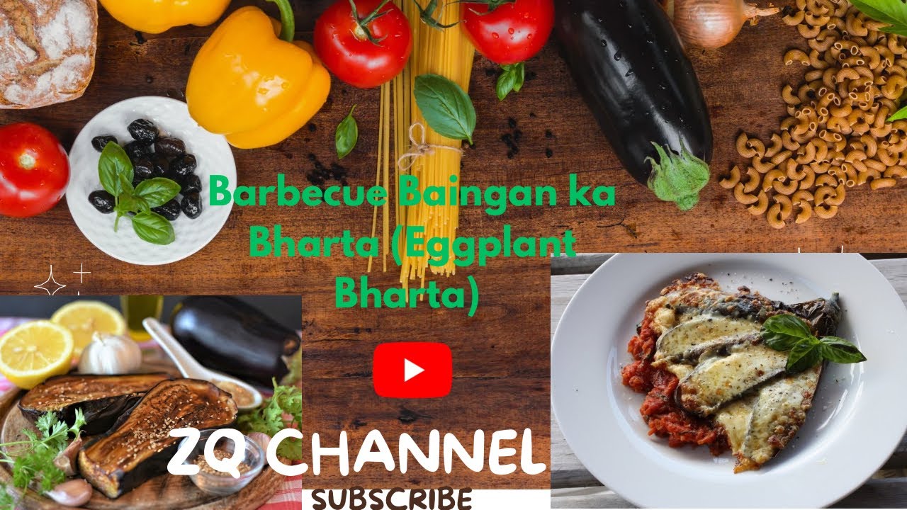 Barbecue Baingan ka Bharta |Eggplant Bharta| How to cook Baingan ...