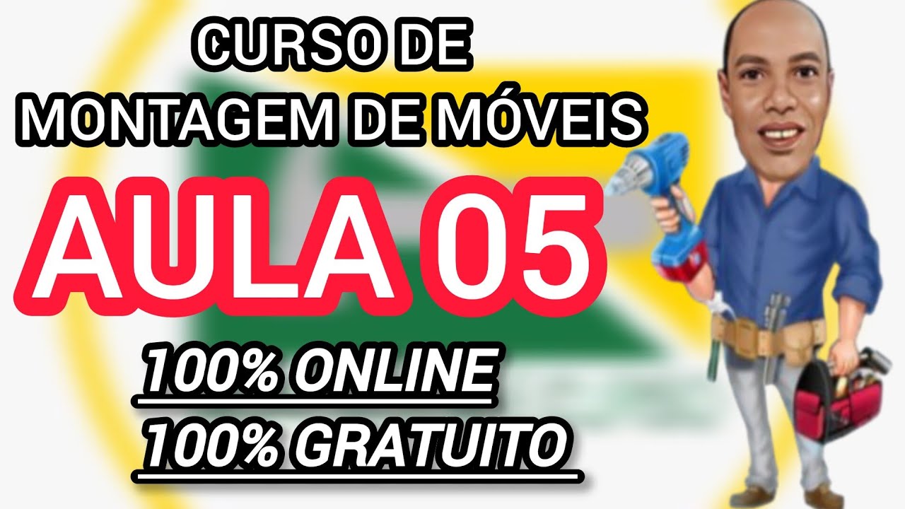 Curso de montagem de móveis 100% gratuito aula 05 - YouTube