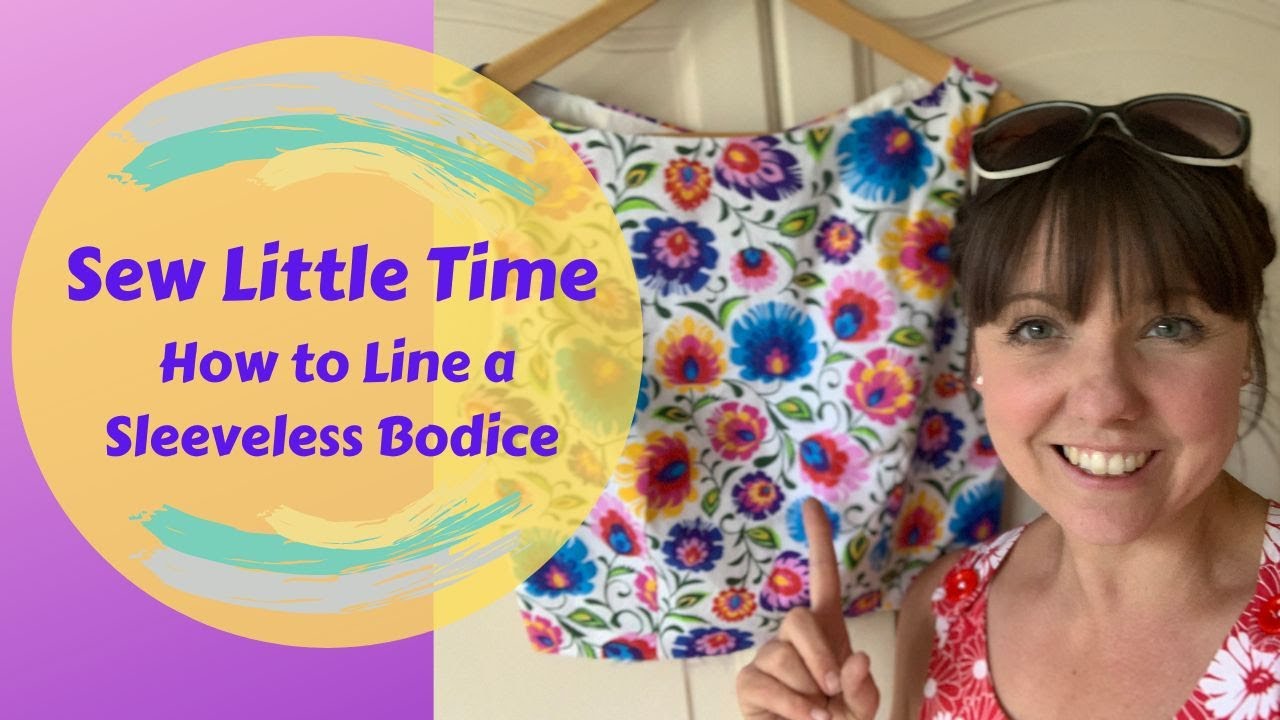 How To Line A Sleeveless Bodice Part 1 YouTube how-to-line-a-sleeveless-bodice-part-1-youtube