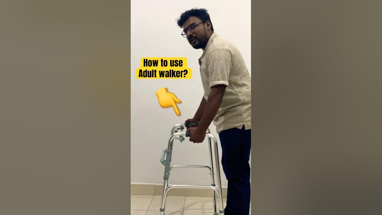 How to use adult walking frame | Learn how to use walker for adults ...