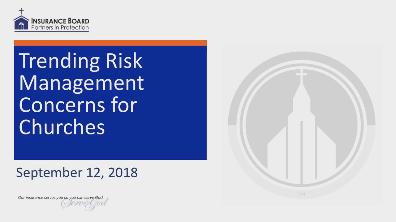 Trending Risk Management Concerns for Churches (2018) - YouTube