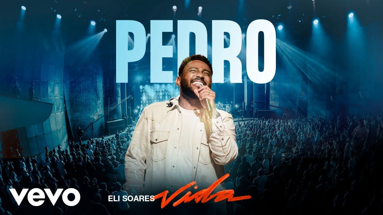 Eli Soares - Pedro (Ao Vivo Em Belo Horizonte / 2023) - YouTube