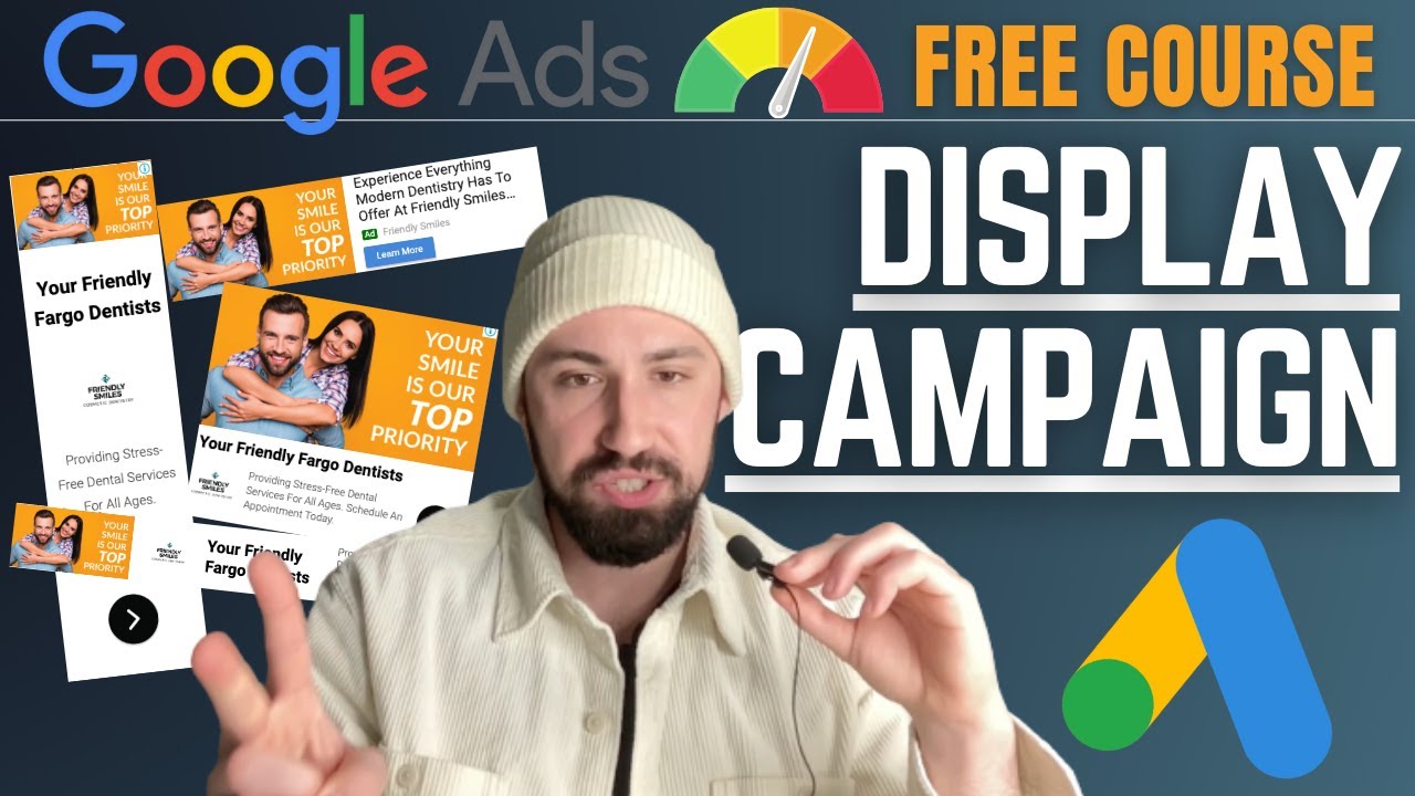 FREE Google Display Ads Course (Made in 2023 for 2023) Step-By-Step ...