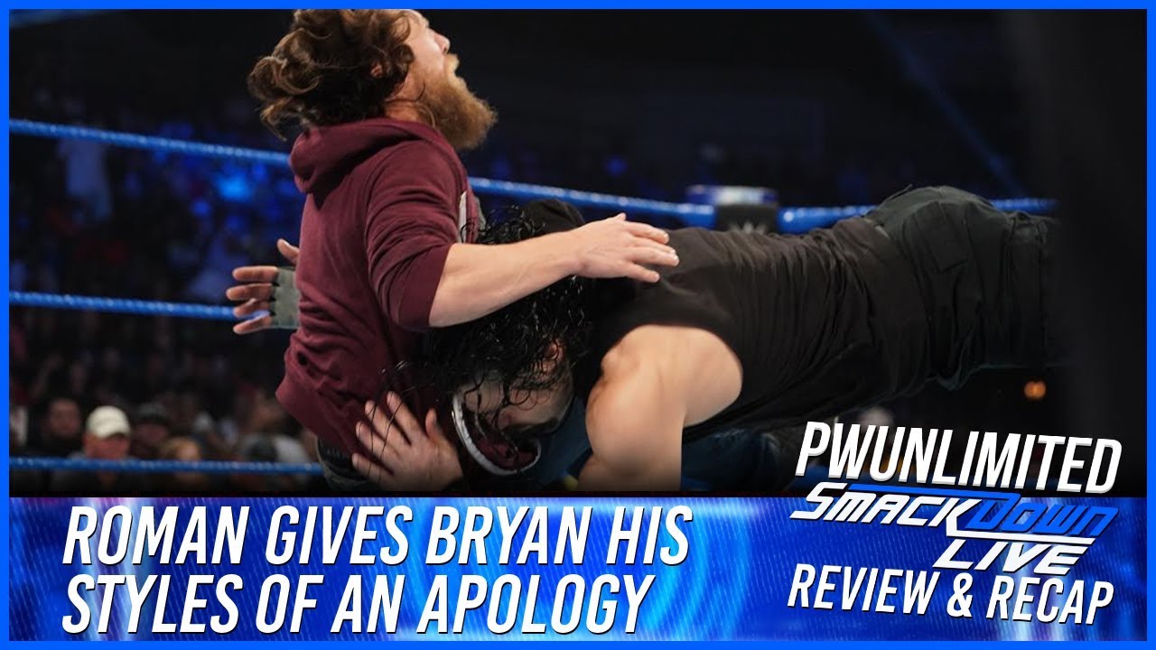 Roman Gives Bryan His Style Of An Apology | Smackdown Live Review ...