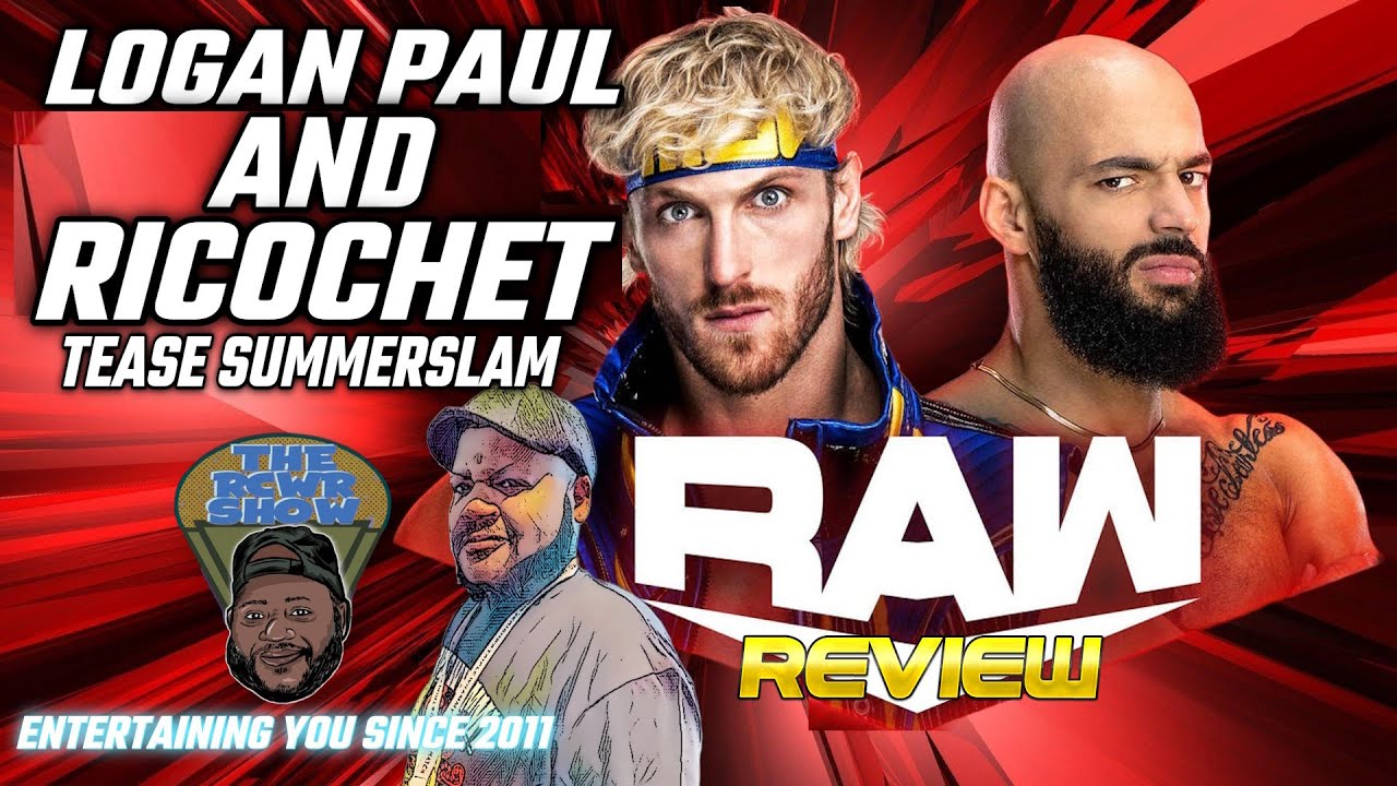 WWE RAW 7/10/23 Live Review - Logan Paul & Ricochet Tease Summerslam ...