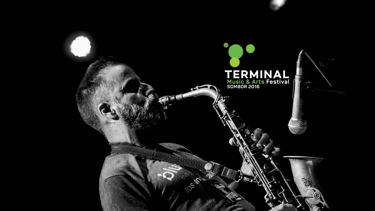 David Binney Avenija - Terminal Music&Arts Festival Sombor 2016 - YouTube