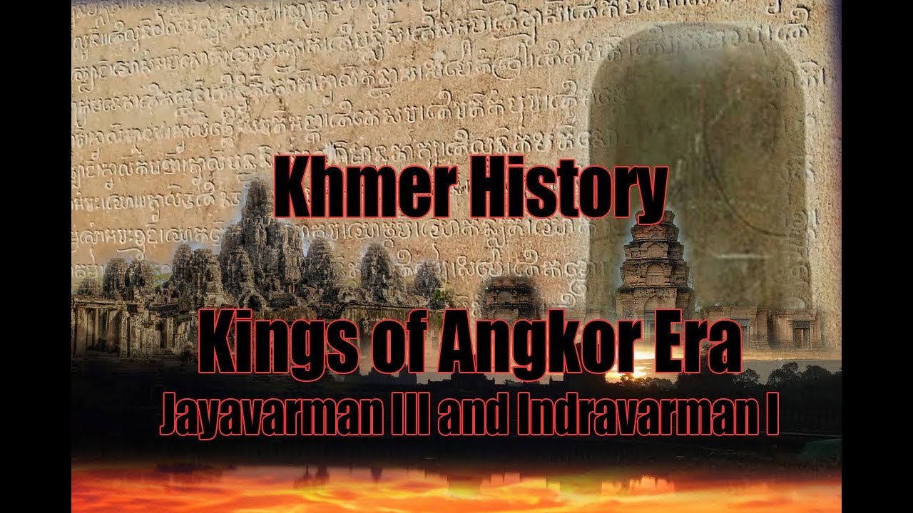 Angkor Era | Khmer Kings of Angkor Era | Jayavarman III and Indravarman ...