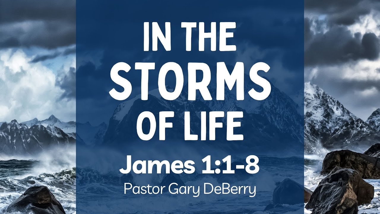 Shiloh Baptist Live | "In The Storms of Life" | James 1:1-8 | Pastor ...