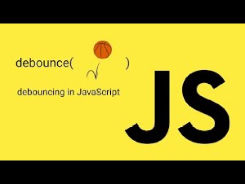 Debouncing in js - YouTube
