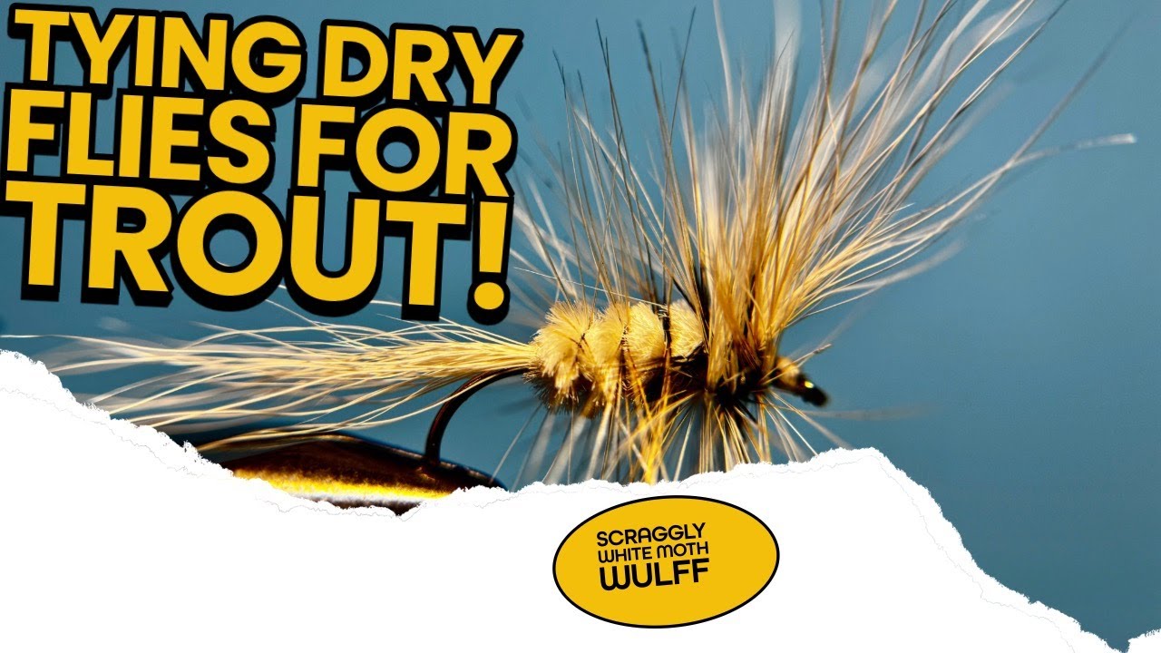 Tying Dry Flies for Trout - Scraggly White Moth Wulff - YouTube