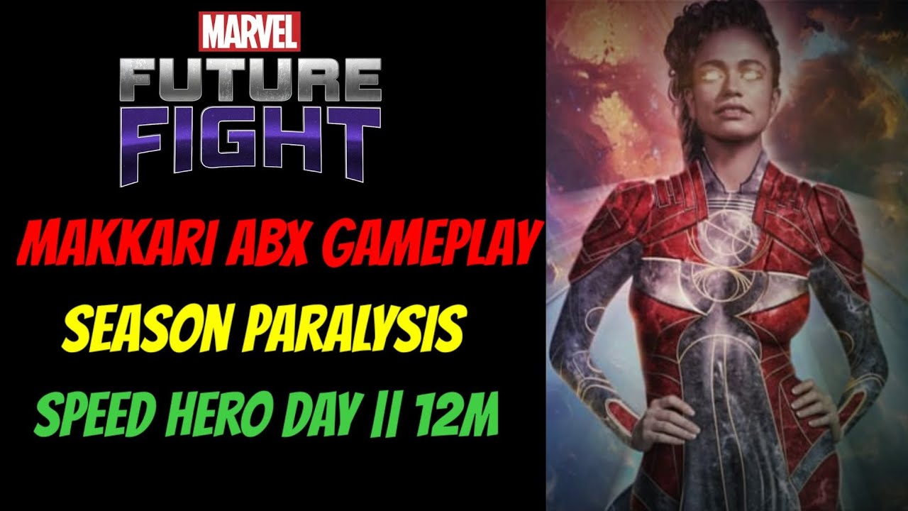 MARVEL Future Fight - Makkari || ABX || 12M || Speed Hero Day ...