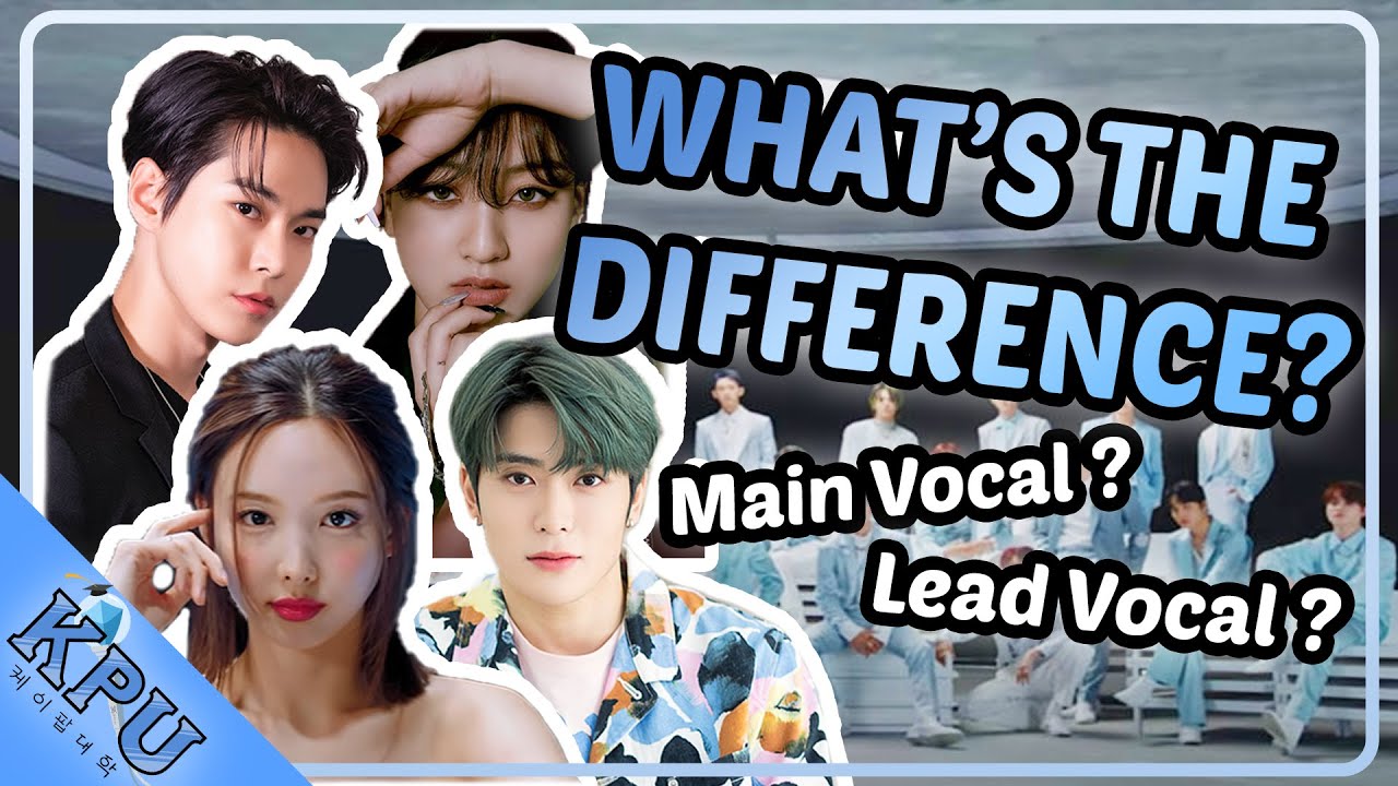ALL K-Pop Positions EXPLAINED (2021 UPDATE) | K-Pop University (KPU ...