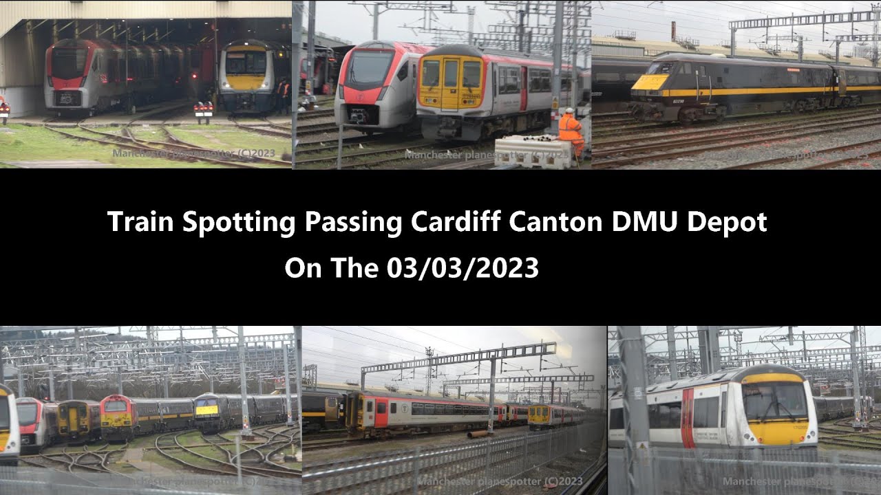 (4K) Train Spotting Going Passing Cardiff Canton DMU Depot On The 03/03 ...