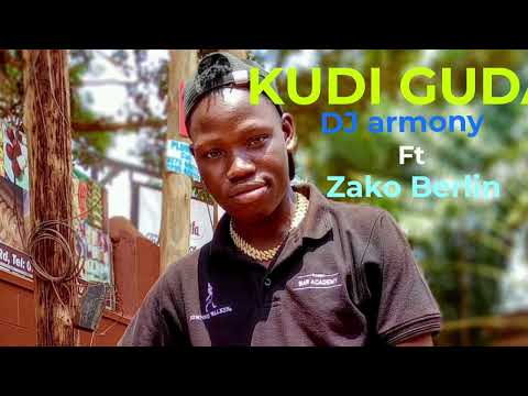 Kudi Guda - DJ Armony 256 ft Zako Berlin (Official HD Audio)2025 January 