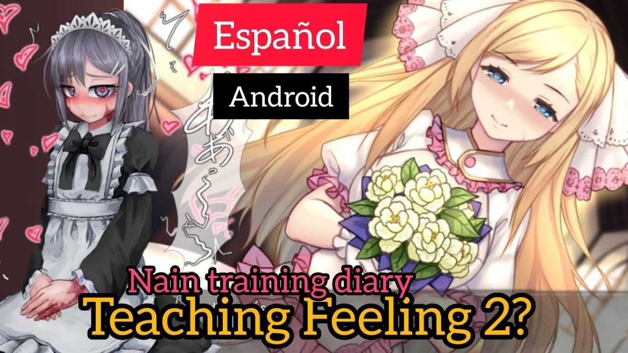 Nai's Training Diary ultima versión Español - YouTube