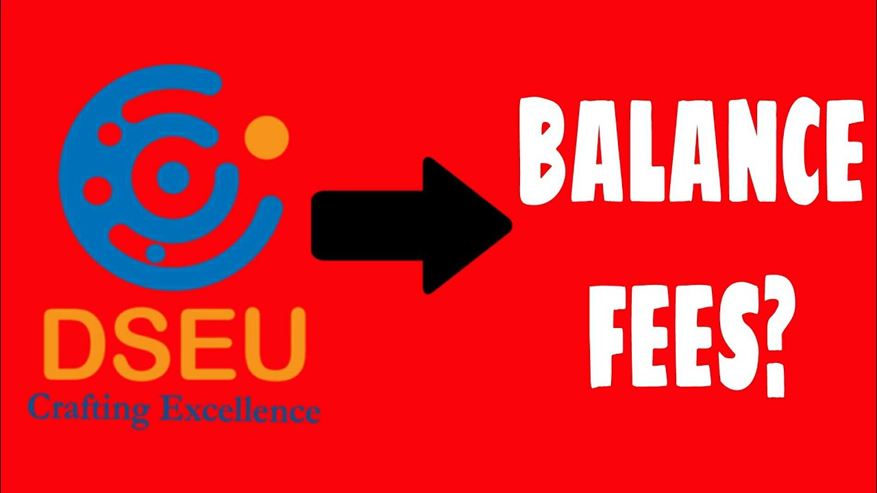 Dseu | Balance fee कितनी भरनी है?| ‌‌New notice | Website Update | ug ...