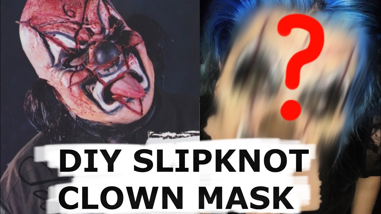 DIY SLIPKNOT MASK! - YouTube
