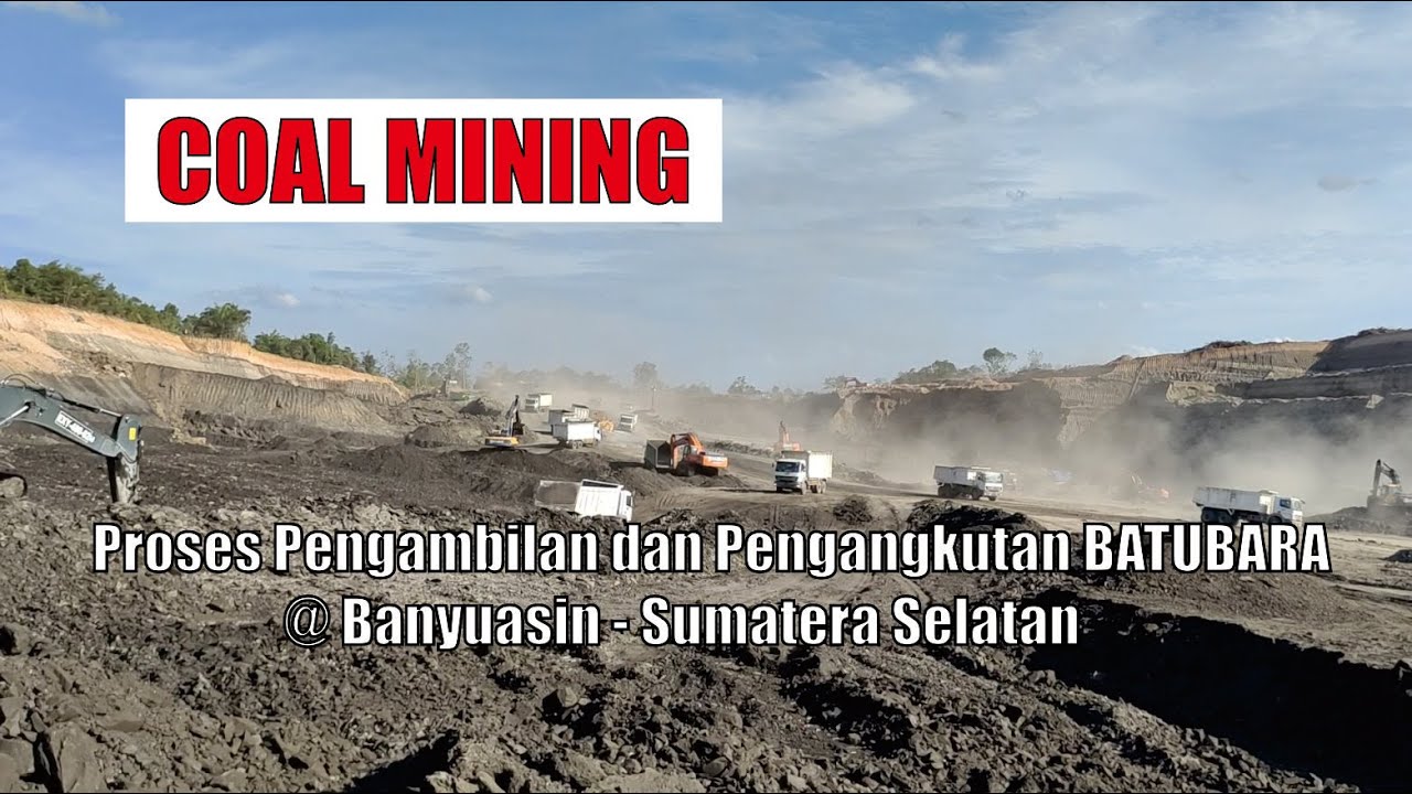 tambang batubara banyuasin, sumatera selatan - YouTube