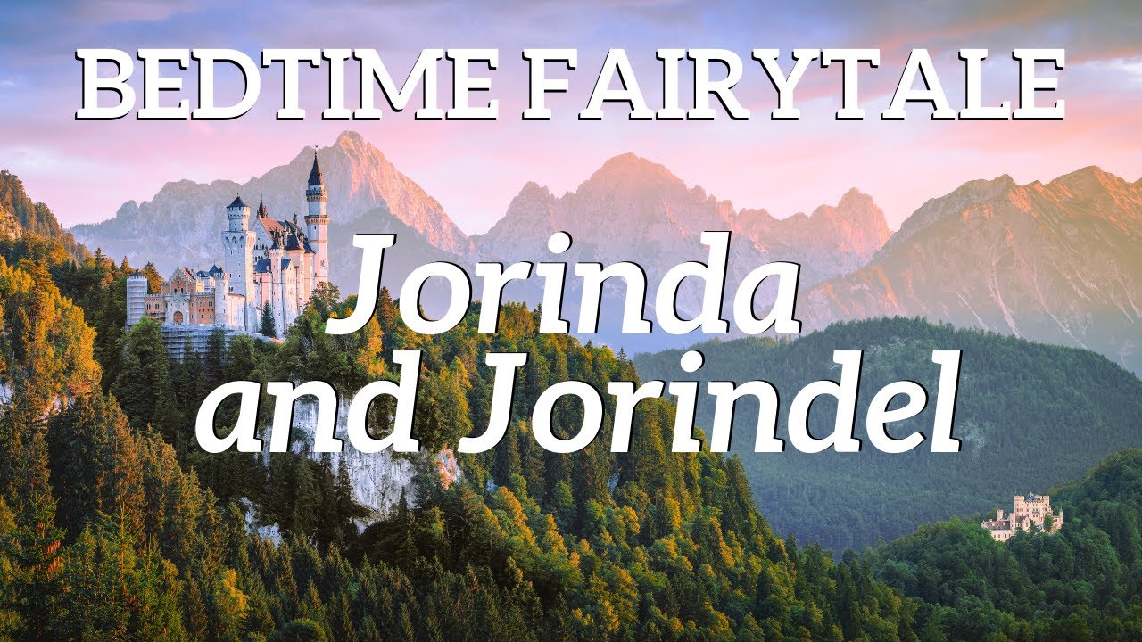 Bedtime Story for Grown Ups 🏰 The Grimm Fairytale of Jorindel and ...