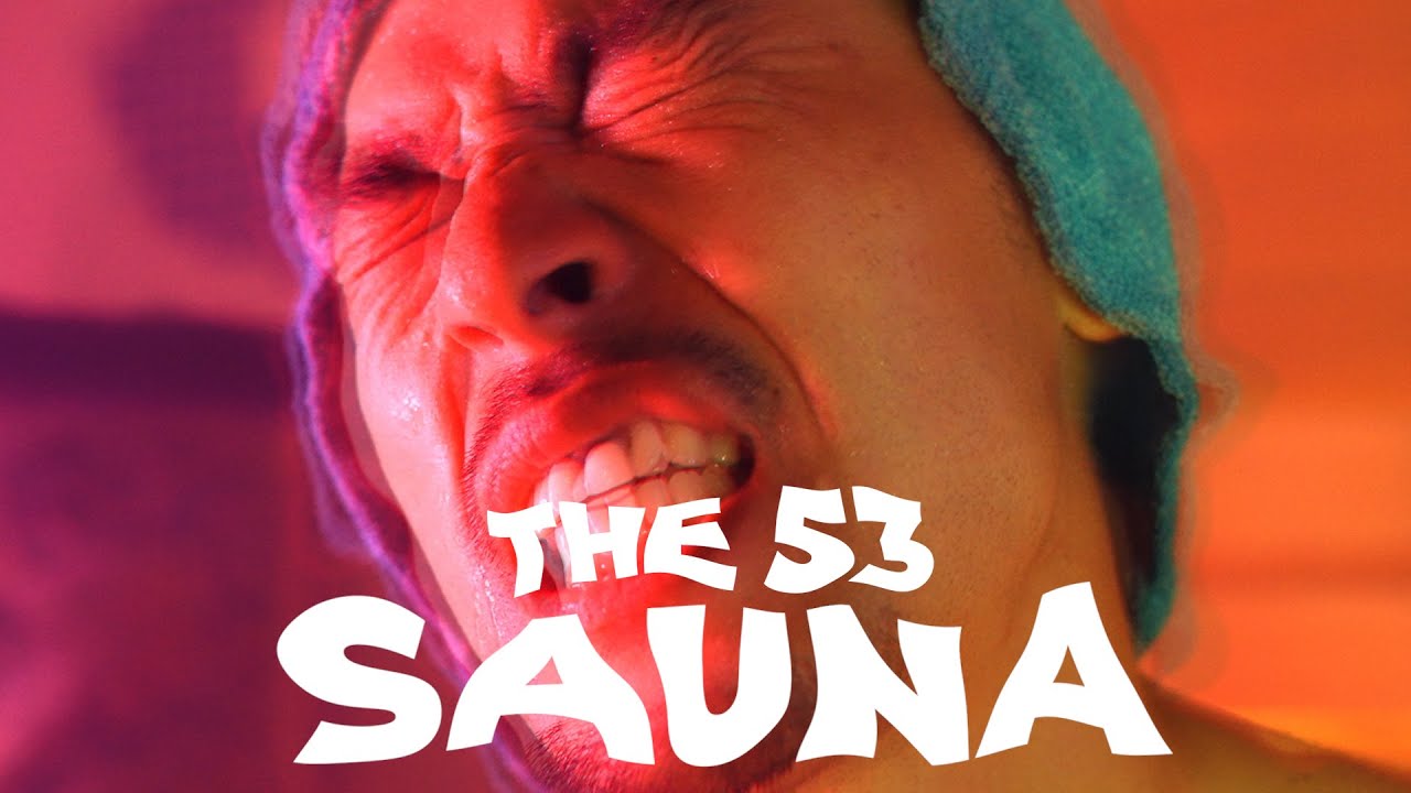 THE53『SAUNA』Official Music Video - YouTube